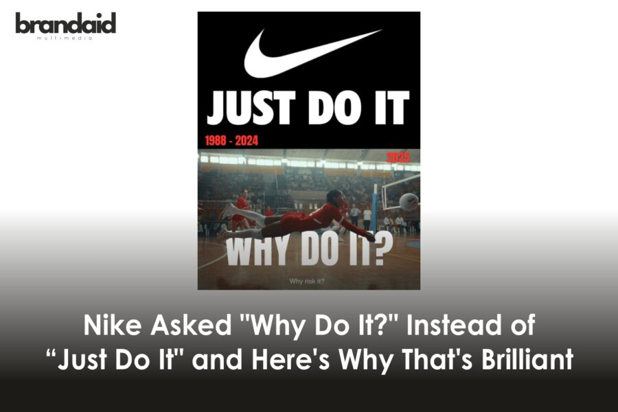 Nike "Why Do It?" Campaign: Smart Evolution of Iconic Tagline 2025.